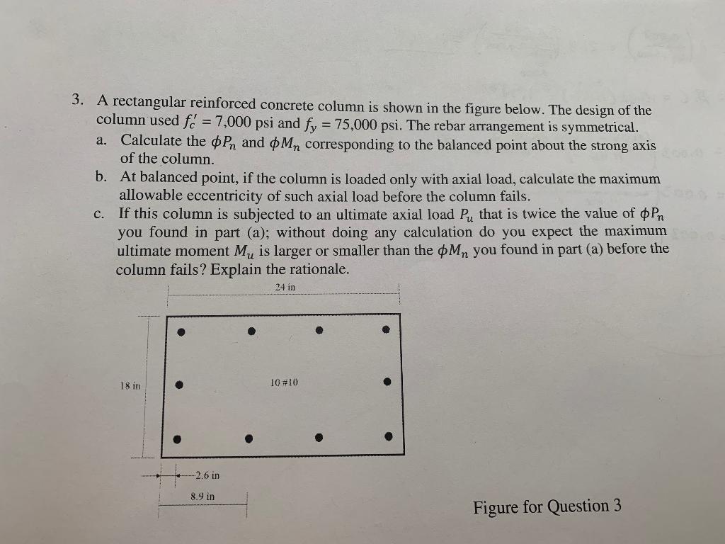 Solved 3. A rectangular reinforced concrete column is shown | Chegg.com