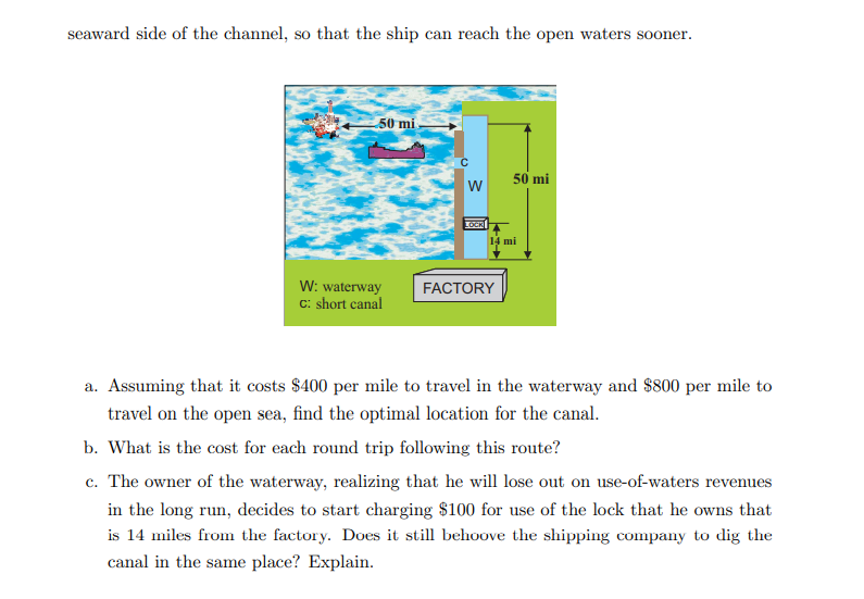 seaward side of the channel, so that the ship can | Chegg.com