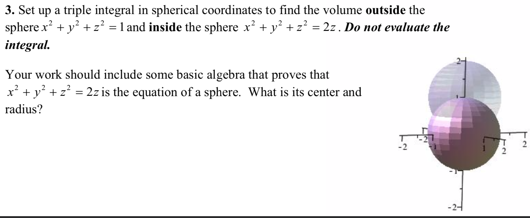 3. Set up a triple integral in spherical coordinates | Chegg.com