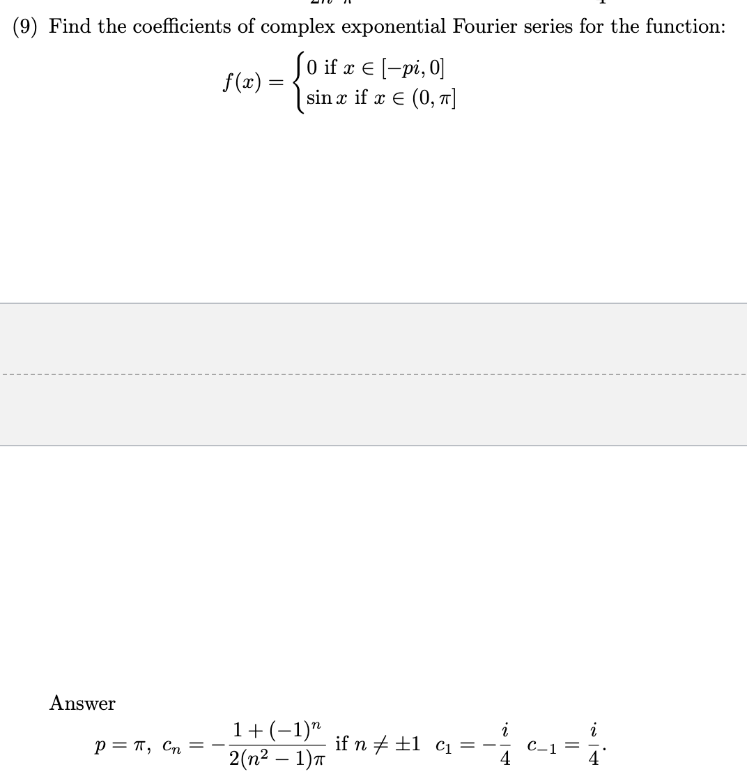 Solved (9) Find the coefficients of complex exponential | Chegg.com