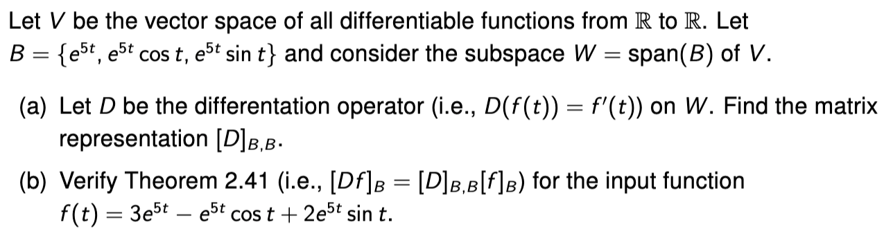 Solved Let V be the vector space of all differentiable | Chegg.com