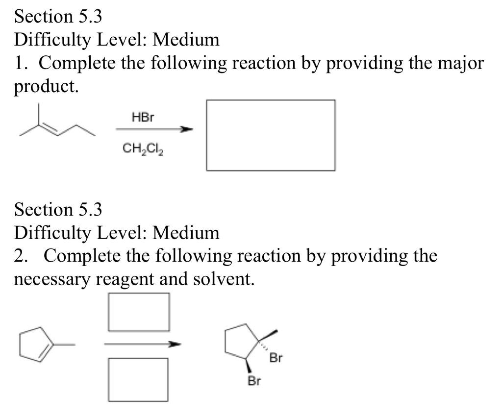 Solved Section 5.3 Difficulty Level: Medium 1. Complete the | Chegg.com