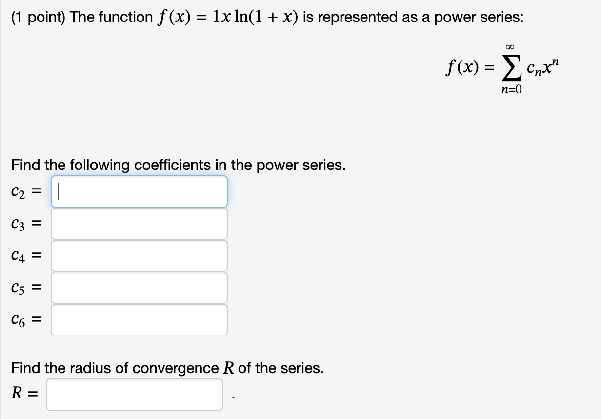Solved ( 1 ﻿point) ﻿The function f(x)=1xln(1+x) ﻿is | Chegg.com