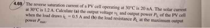 Solved The reverse saturation current of a PV cell operating | Chegg.com