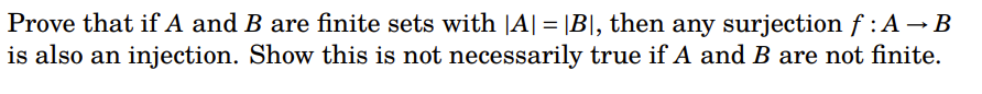 Solved Prove that if A and B are finite sets with ∣A∣=∣B∣, | Chegg.com