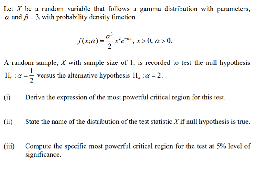 Solved Let X be a random variable that follows a gamma | Chegg.com
