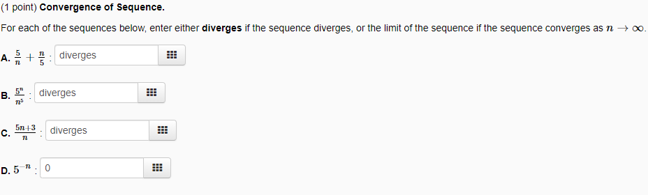 Solved (1 point) Convergence of Sequence. For each of the | Chegg.com