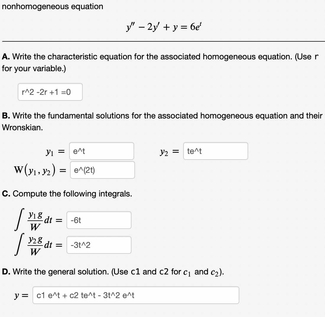 Solved Help!nonhomogeneous equationy''-2y'+y=6etA. ﻿Write | Chegg.com