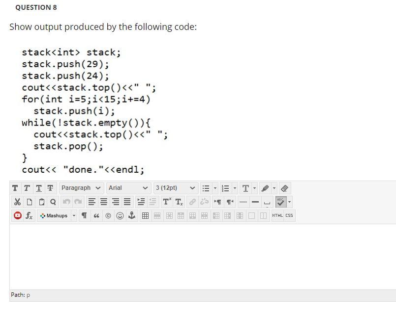 Solved QUESTION 8 Show output produced by the following | Chegg.com