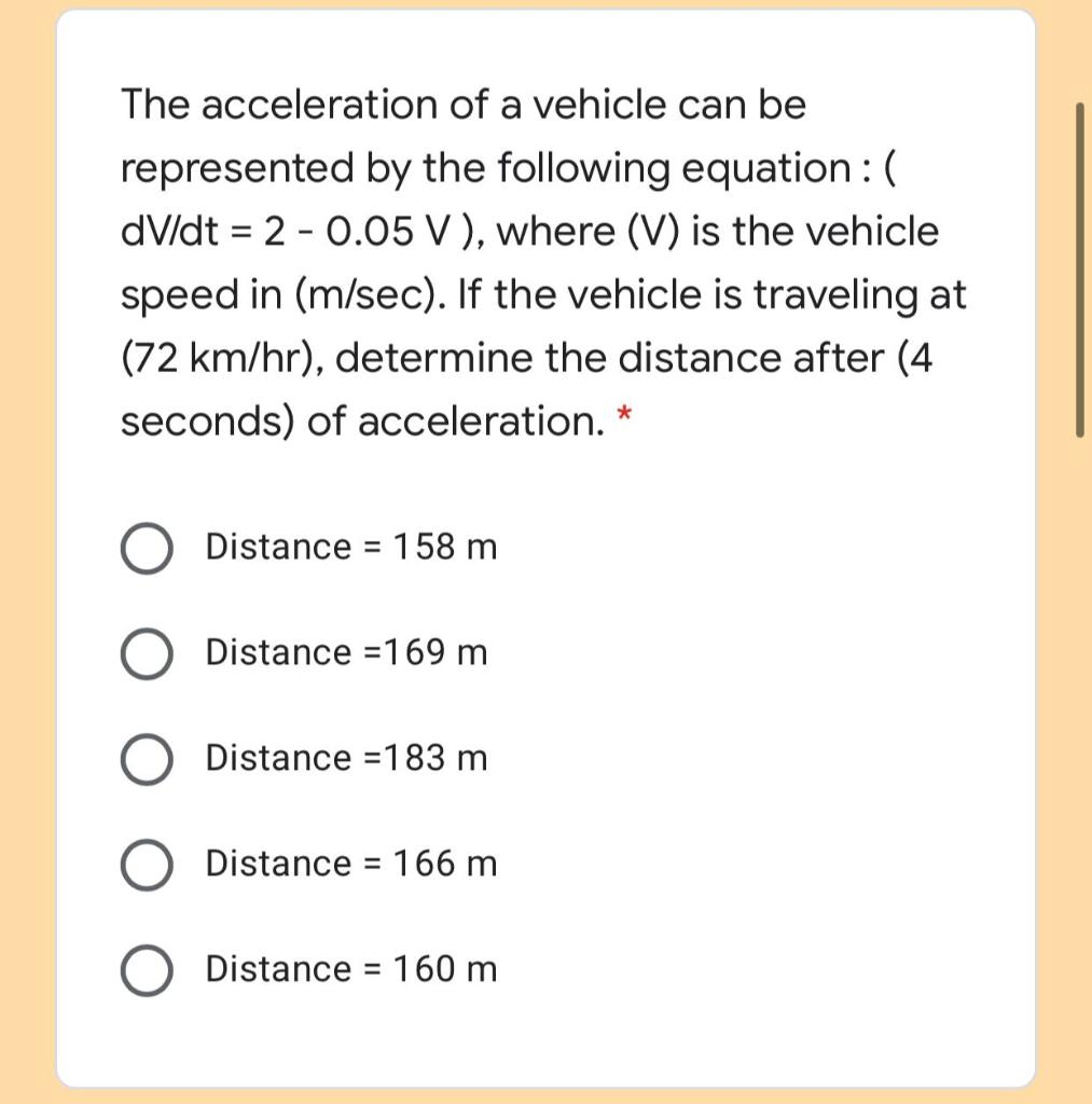 Solved = The acceleration of a vehicle can be represented by | Chegg.com