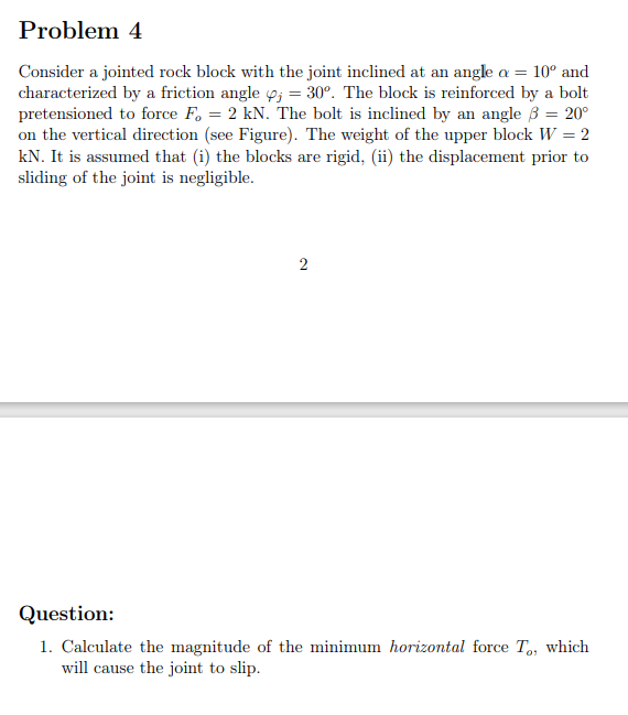 Solved Problem 4 Consider a jointed rock block with the | Chegg.com