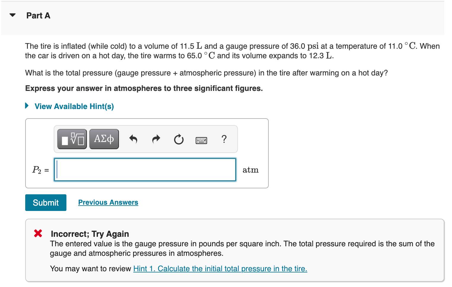 Solved The tire is inflated (while cold) to a volume of 11.5 | Chegg.com