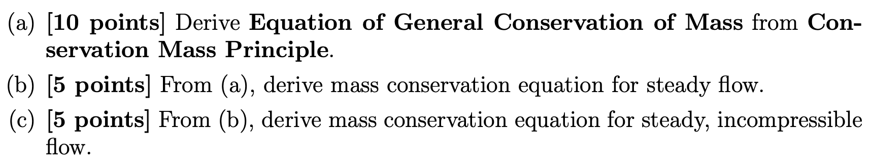 Solved (a) (10 points) Derive Equation of General | Chegg.com