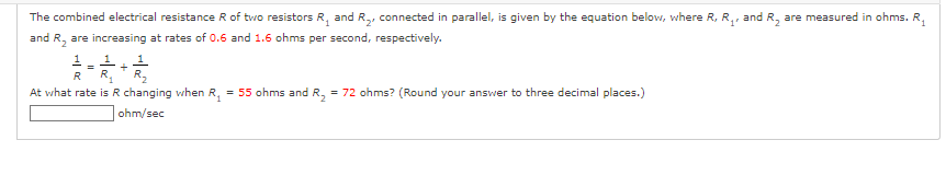 Solved The combined electrical resistance R of two resistors | Chegg.com