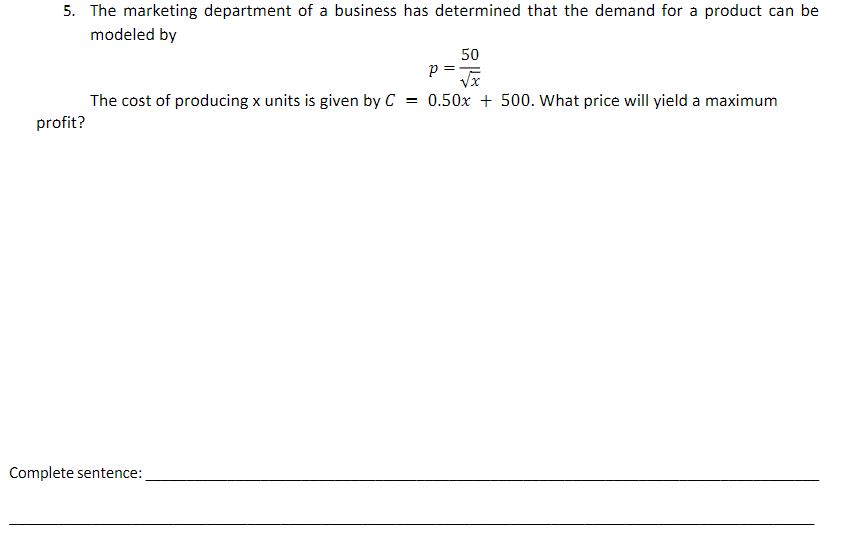 Solved 5. The marketing department of a business has | Chegg.com