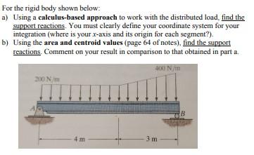 Solved For the rigid body shown below: a) Using a | Chegg.com