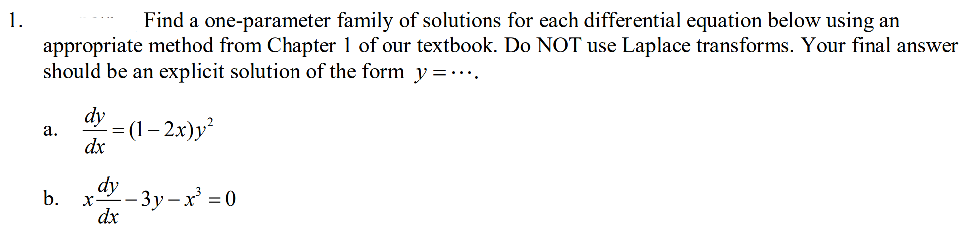 Solved 1. Find a one-parameter family of solutions for each | Chegg.com