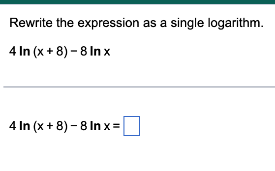 Solved Rewrite the expression as a single logarithm. | Chegg.com