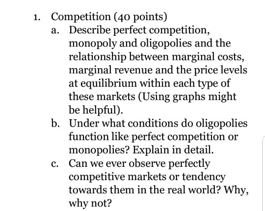 Solved 1. Competition (40 points) a. Describe perfect | Chegg.com