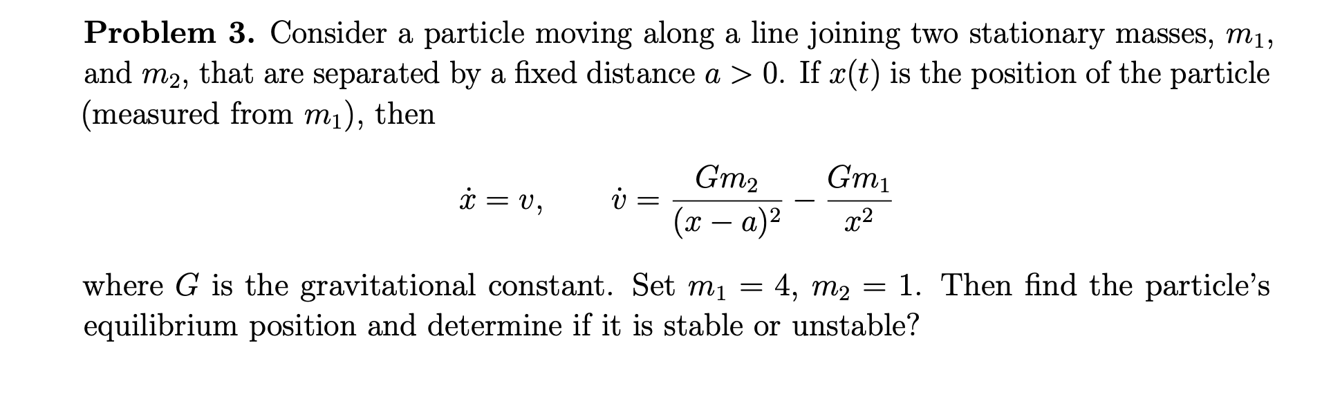 Solved Problem 3. Consider a particle moving along a line | Chegg.com