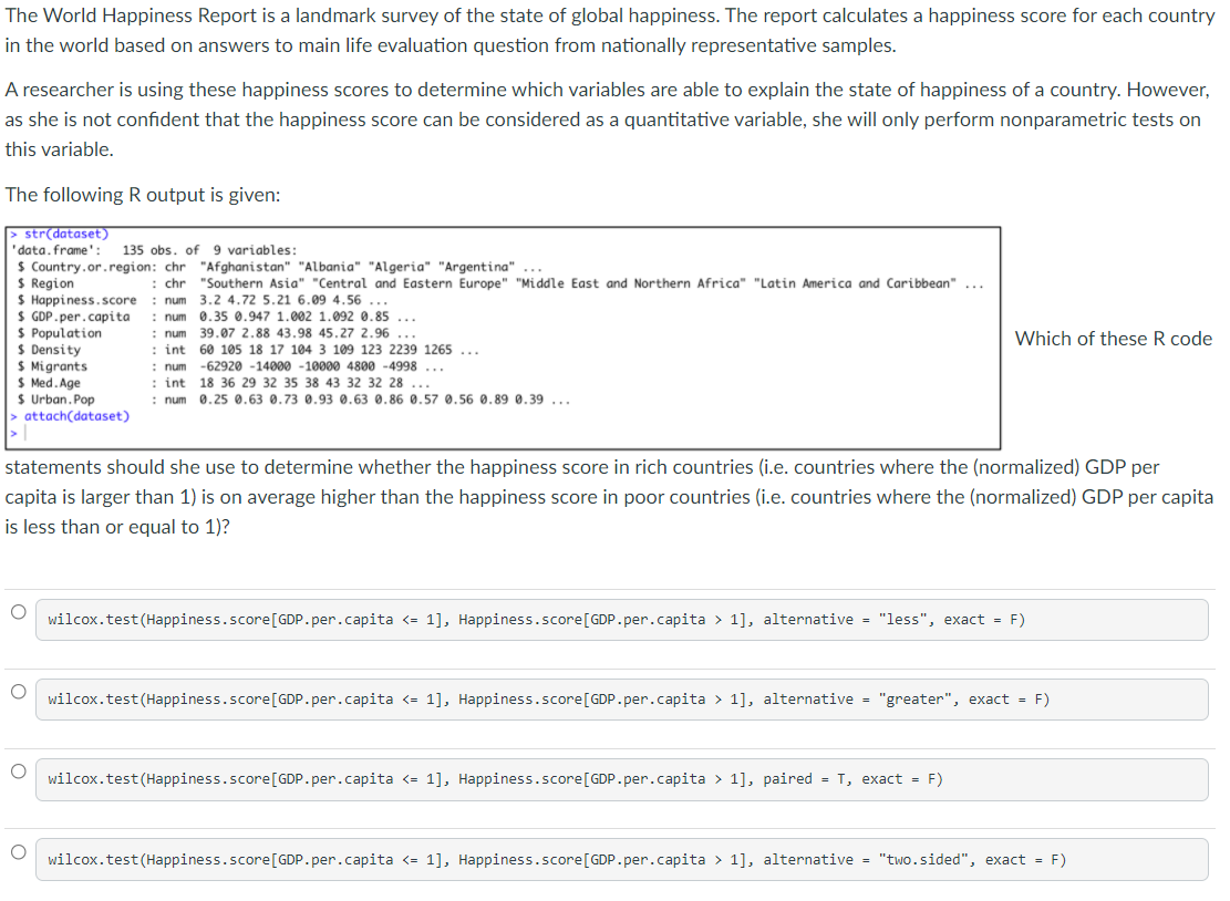Solved The World Happiness Report is a landmark survey of | Chegg.com