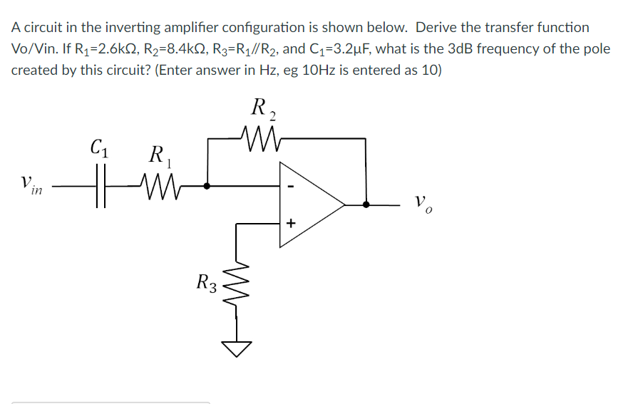 Solved A circuit in the inverting amplifier configuration is | Chegg.com