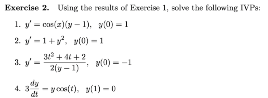 Solved Exercise 2. ﻿Using the results of Exercise 1, ﻿solve | Chegg.com
