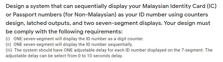 Solved Design a system that can sequentially display your | Chegg.com