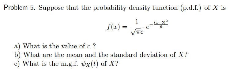 Solved Problem 5. Suppose that the probability density | Chegg.com
