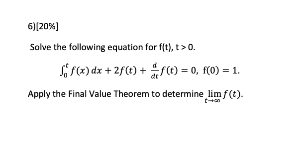 Solved apply the initial value theorem. using Laplace table | Chegg.com