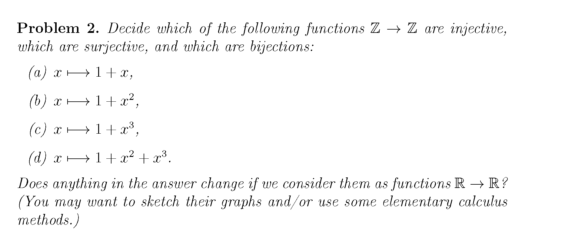 Solved Problem 2. Decide which of the following functions Z | Chegg.com