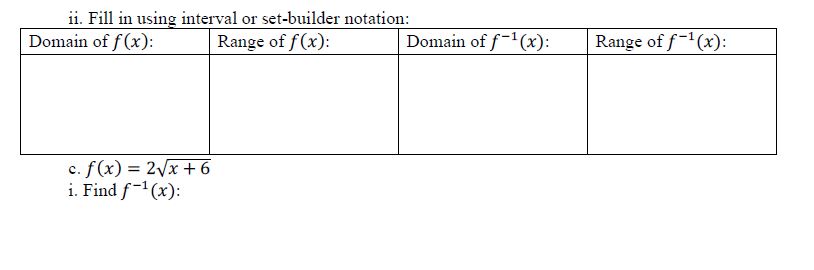 Solved ii. ﻿Fill in using interval or set-builder | Chegg.com