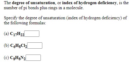 Solved The degree of unsaturation, or index of hydrogen | Chegg.com