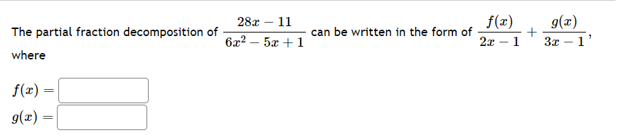 Solved The partial fraction decomposition of 28x-116x2-5x+1 | Chegg.com