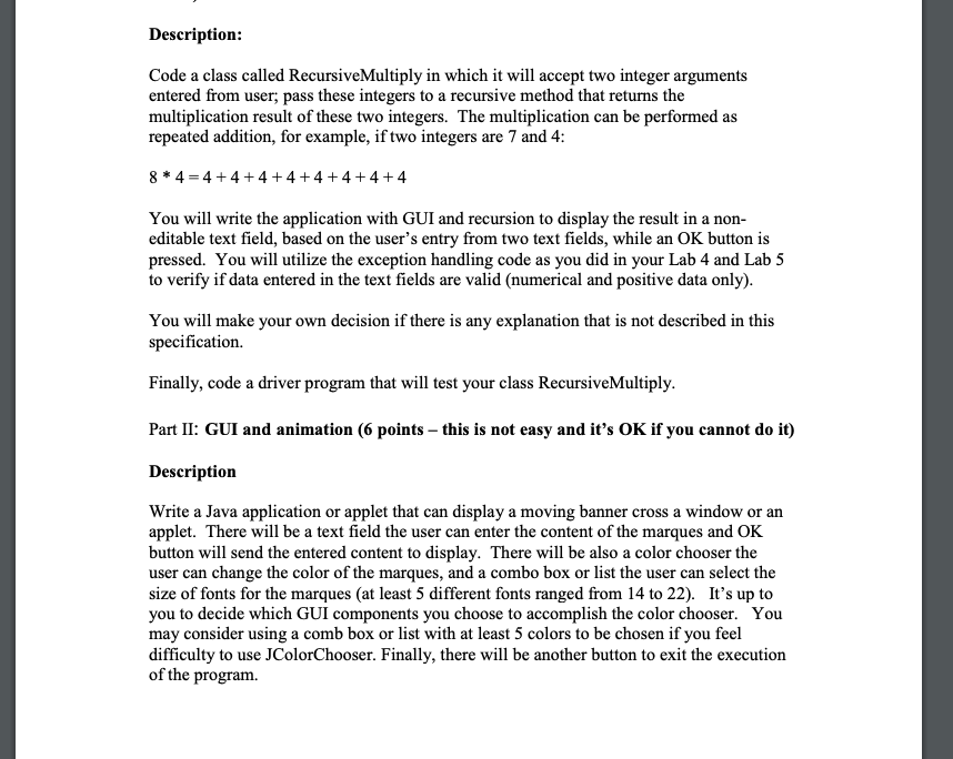 Solved Description: Code a class called Recursive Multiply | Chegg.com