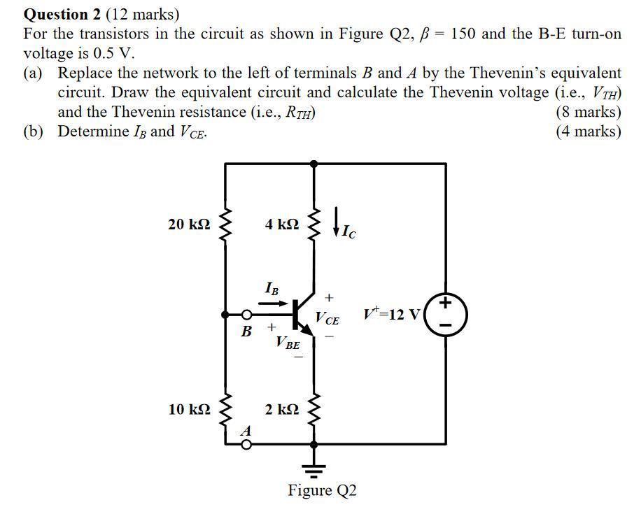 Solved Question 2 (12 marks) For the transistors in the | Chegg.com