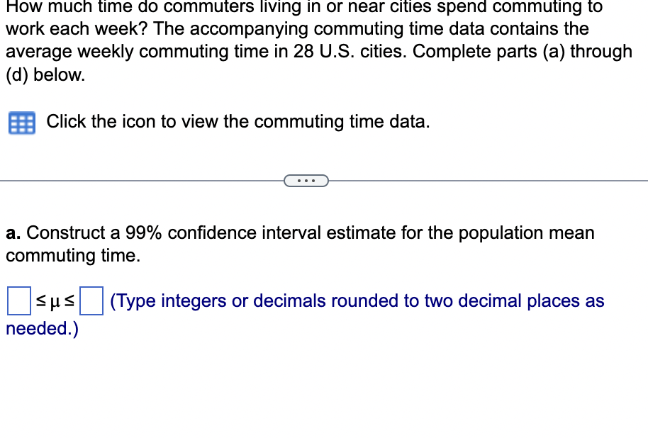 Solved How much time do commuters living in or near cities | Chegg.com