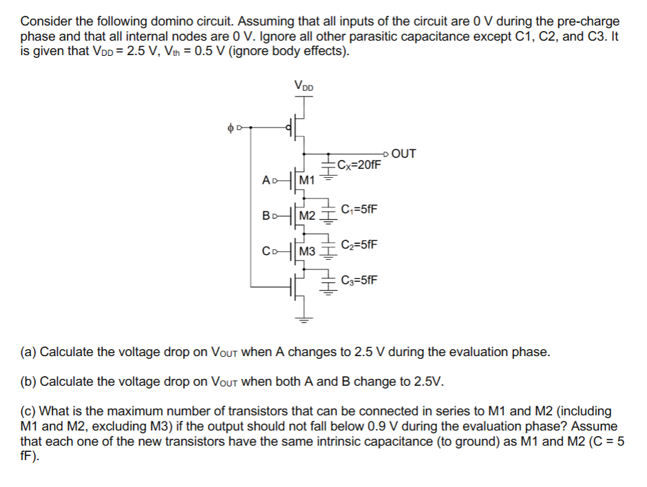 Solved Consider the following domino circuit. Assuming that | Chegg.com