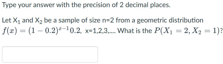 Solved Type your answer with the precision of 2 decimal | Chegg.com