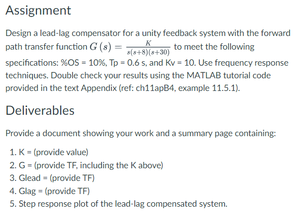 Solved Assignment Design a lead-lag compensator for a unity | Chegg.com