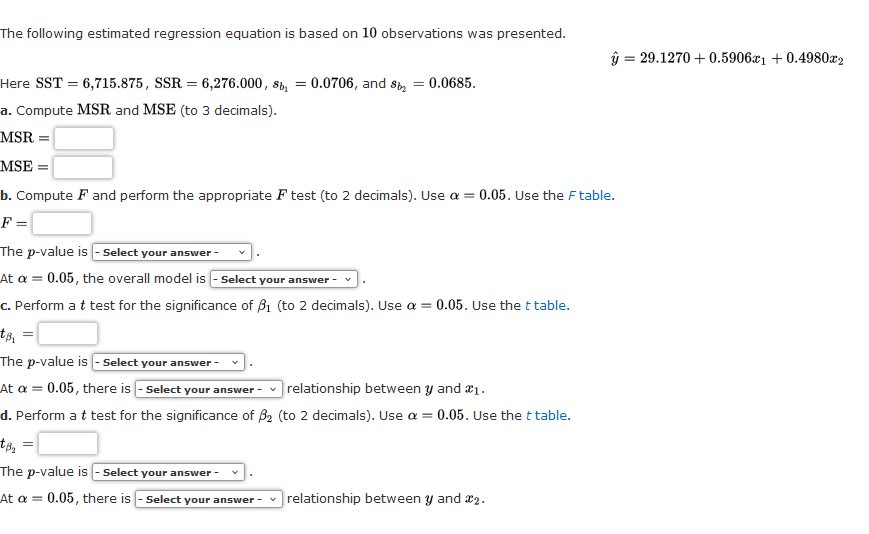 Solved The following estimated regression equation is ﻿based | Chegg.com