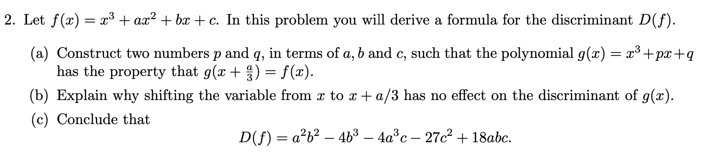 Solved 2. Let f(x) = x3 + ax2 + bx + c. In this problem you | Chegg.com