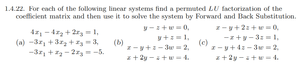 Solved 1.4.22. For each of the following linear systems find | Chegg.com