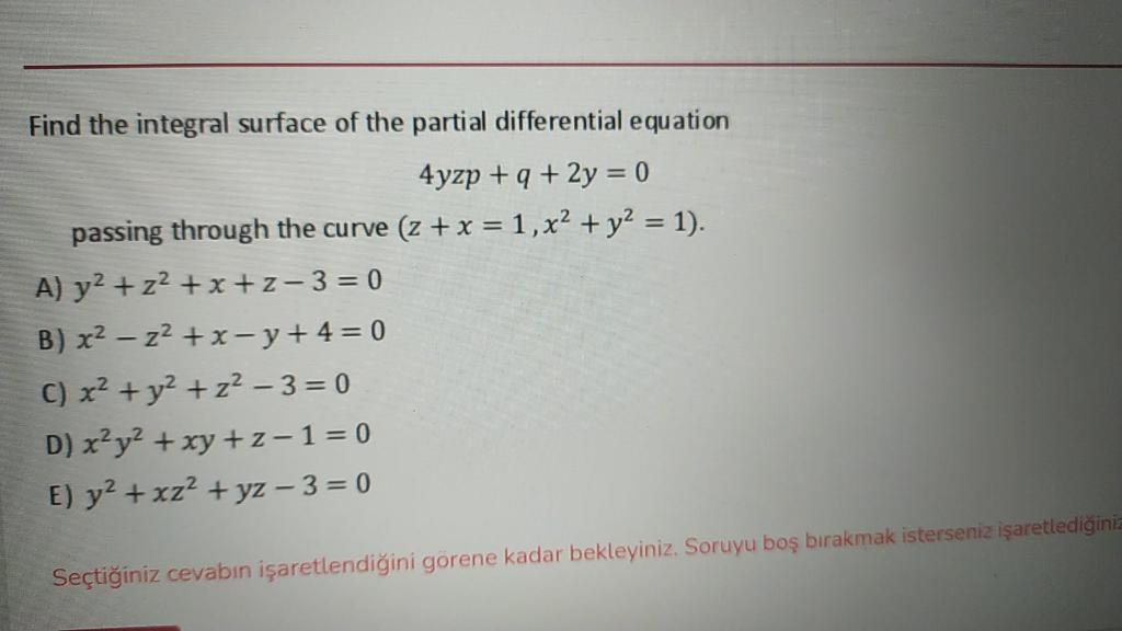 Solved Find the integral surface of the partial differential | Chegg.com