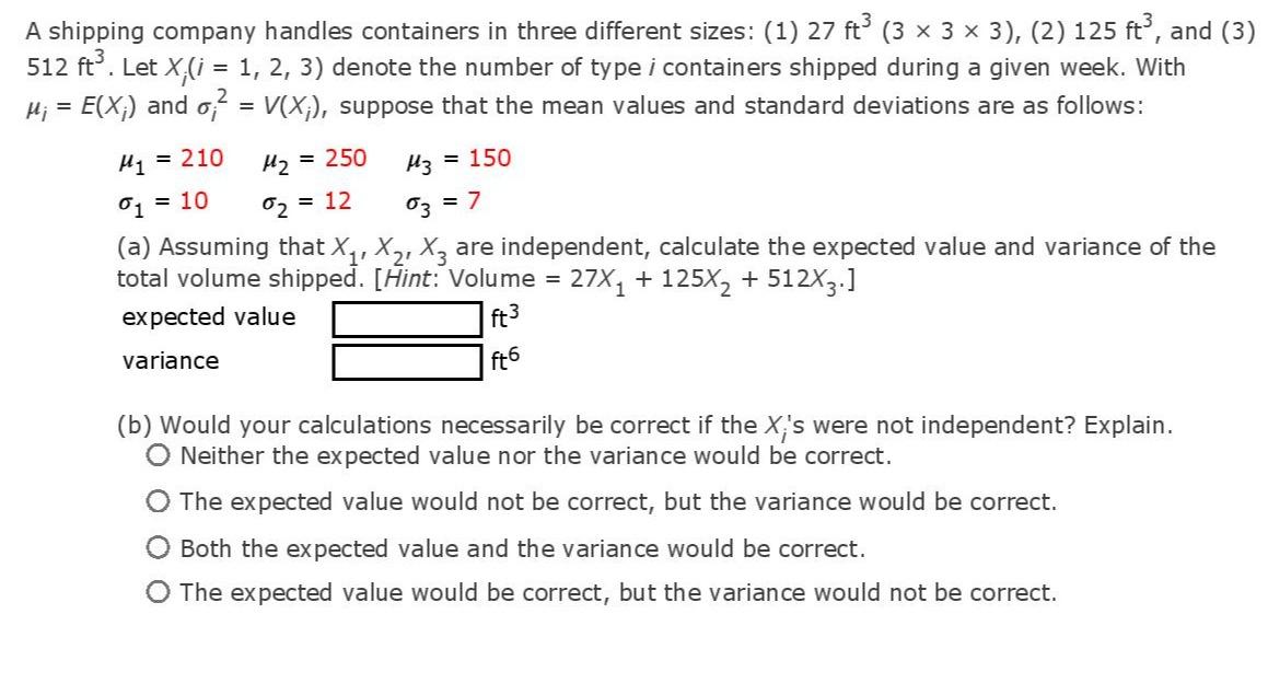 Solved A shipping company handles containers in three | Chegg.com