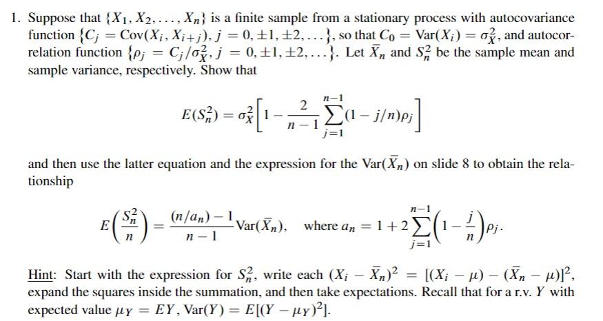 Solved Suppose that {X1,X2,…,Xn} is a finite sample from a | Chegg.com