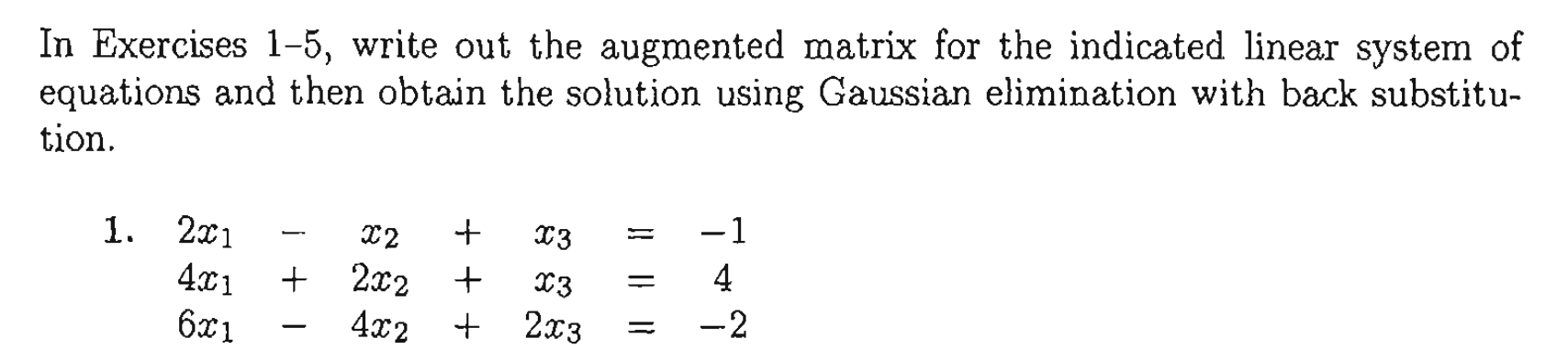 Solved In Exercises 1-5, write out the augmented matrix for | Chegg.com