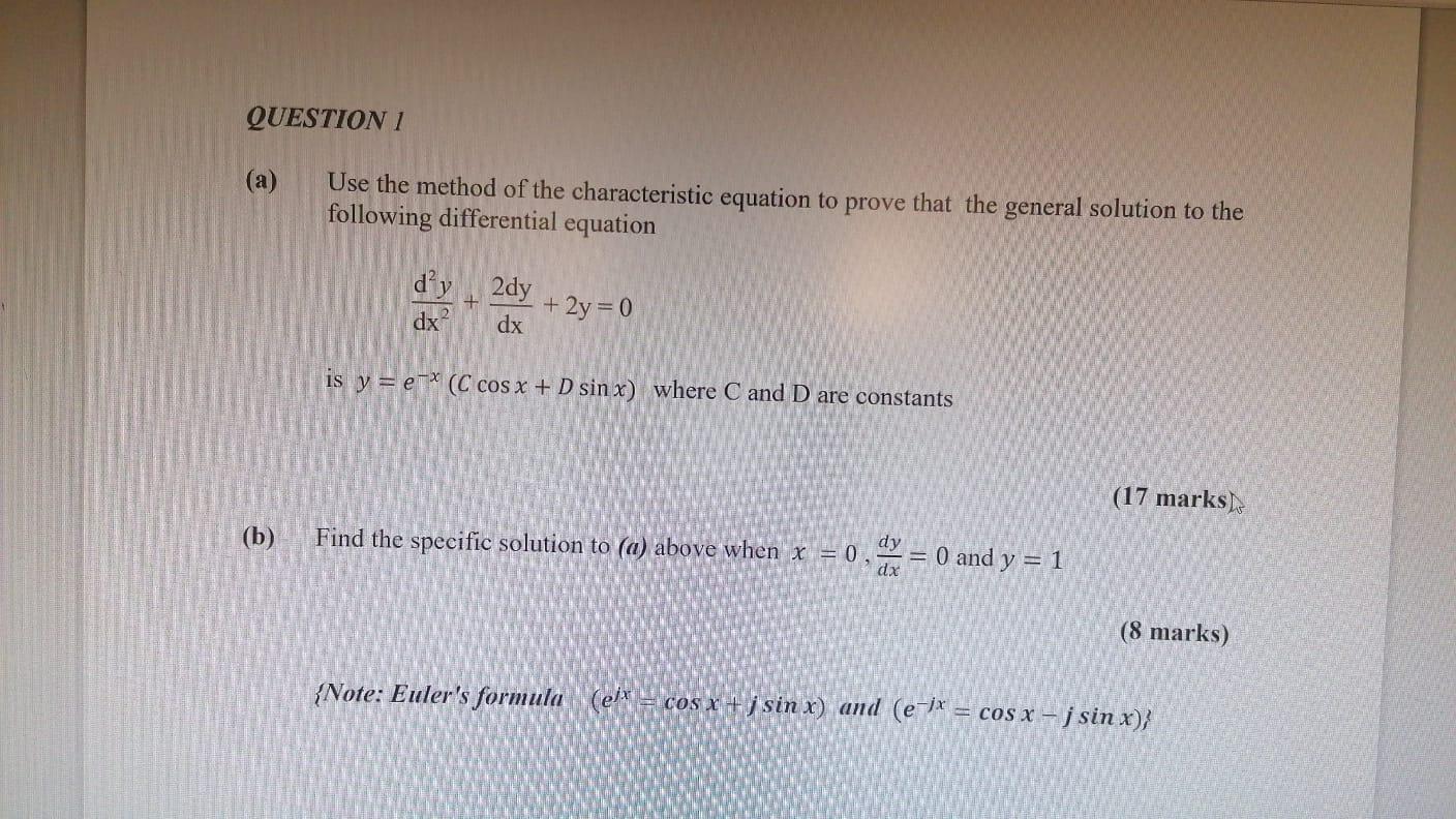 Solved QUESTION 1 (a) Use the method of the characteristic | Chegg.com