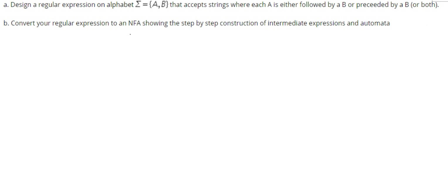 Solved A Design A Regular Expression On Alphabet A B