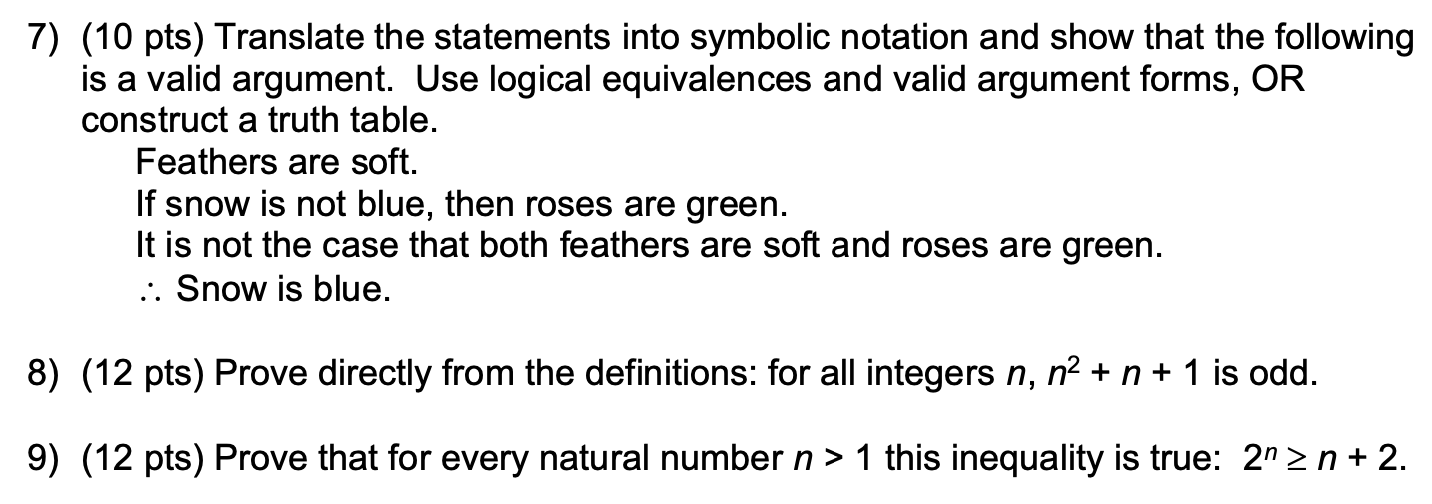 Solved 7) (10 pts) Translate the statements into symbolic | Chegg.com